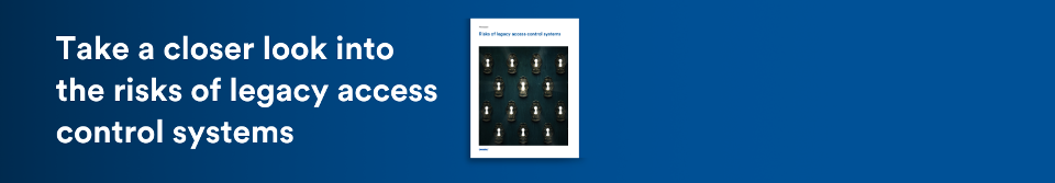 Risks of a legacy access control system